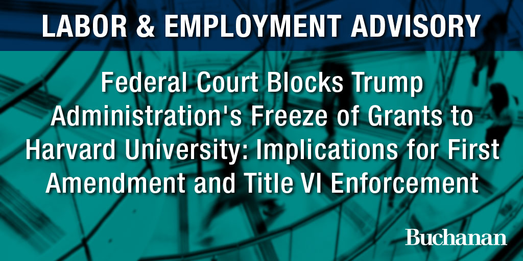 Federal Court Blocks Trump Administration’s Freeze of Grants to Harvard ...