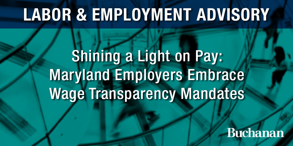 Shining a Light on Pay: Maryland Employers Embrace Wage Transparency ...