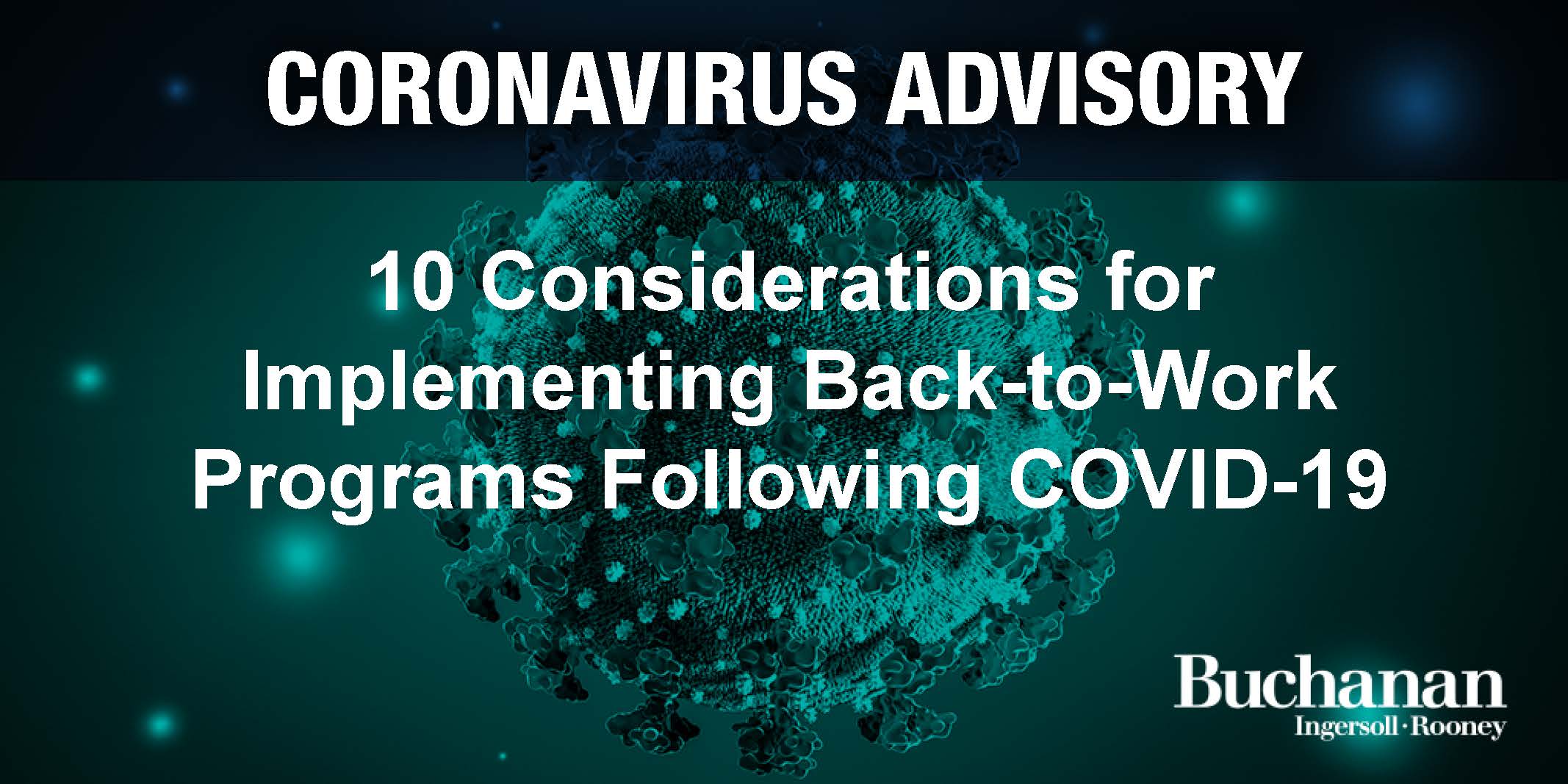 10 Considerations for Implementing Back-to-Work Programs Following ...